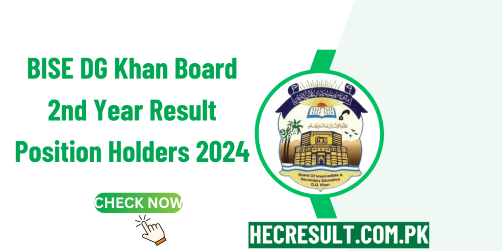 BISE DG Khan Board 2nd Year Result Position Holders 2024