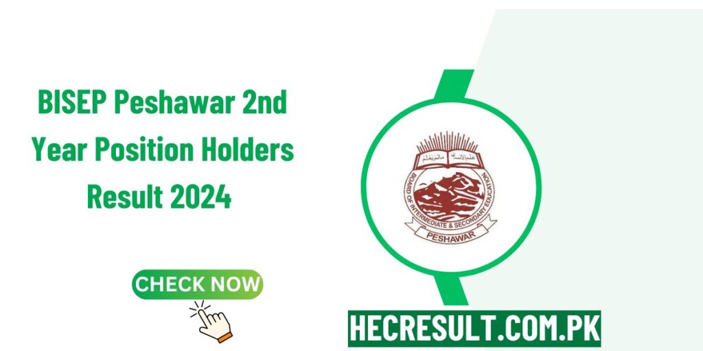 BISEP Peshawar Board 2nd Year Position Holders Result 2024 Announced ...
